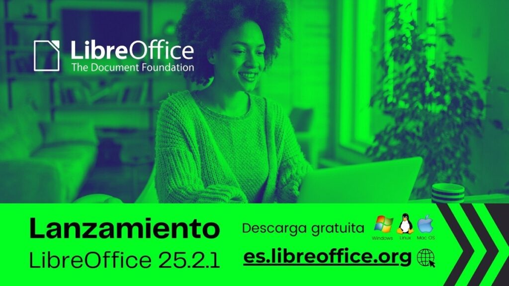 Lanzamiento de LibreOffice 25.2.1 - Blog de la Comunidad Hispana